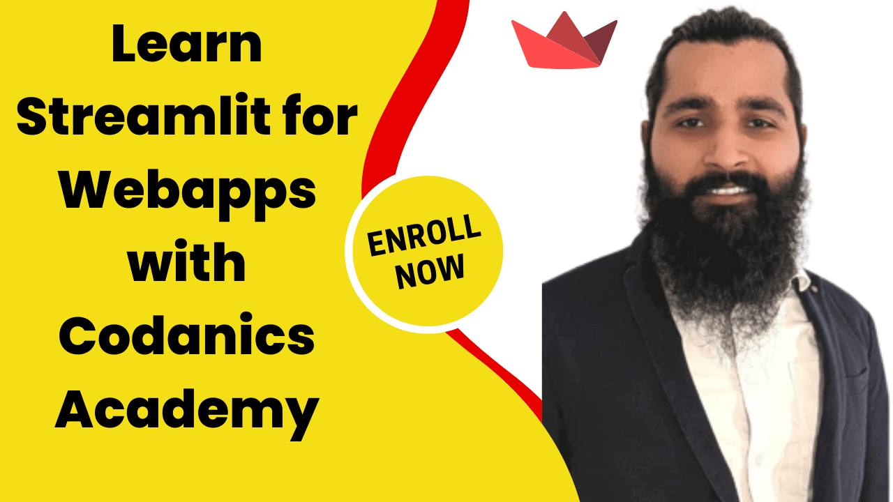 Learn Streamlit for Webapps with Codanics Academy - Learnonline